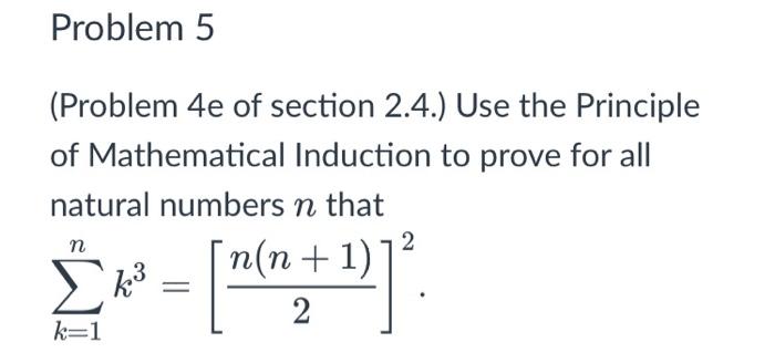 Solved (Problem 4e of section 2.4.) Use the Principle of | Chegg.com