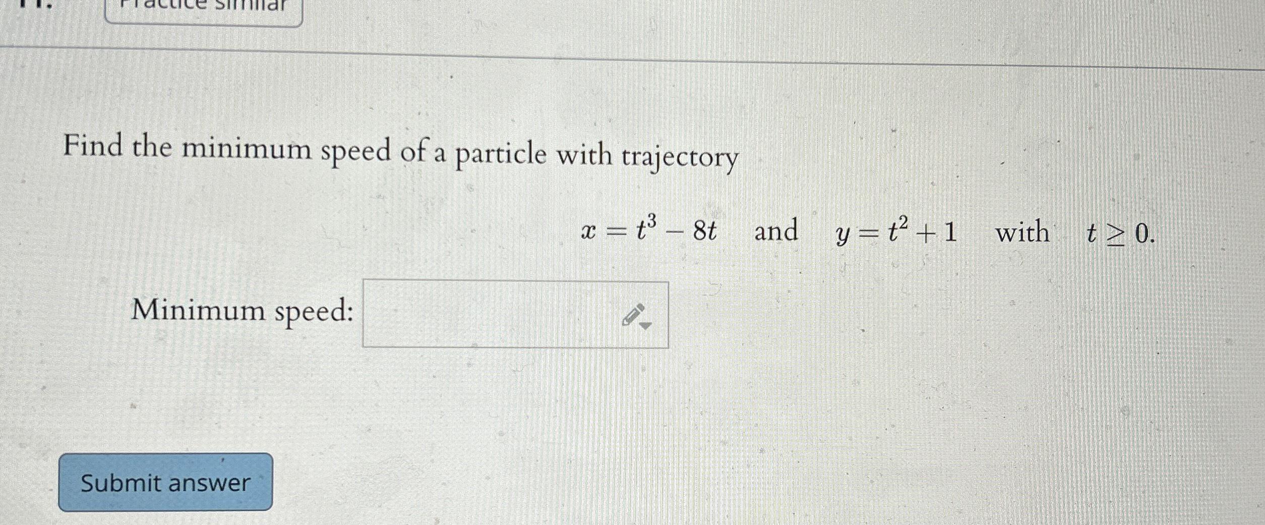 Solved Find the minimum speed of a particle with | Chegg.com