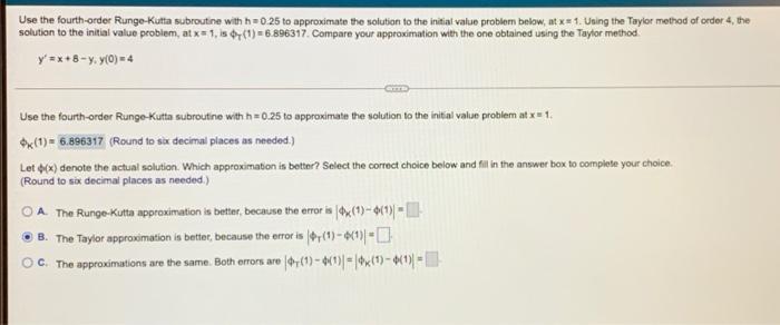Solved Use the fourth-order Runge-Kutta subroutine with h = | Chegg.com