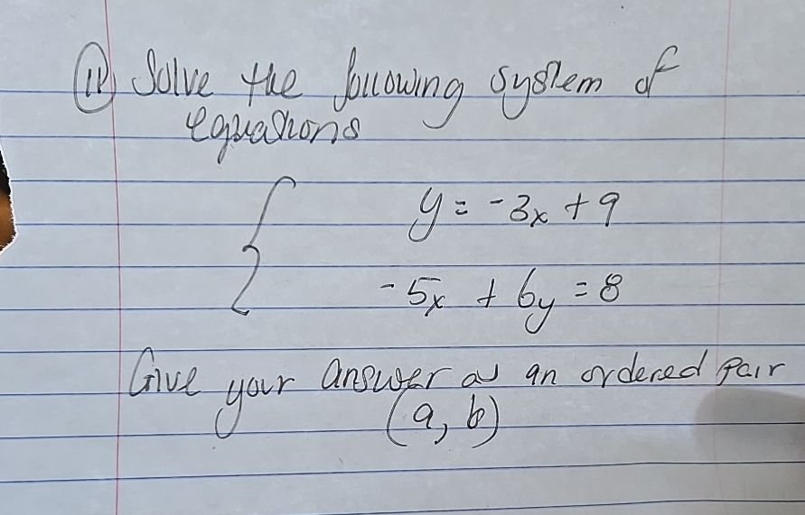 Solved (11) ﻿Solve the forlowing system of | Chegg.com