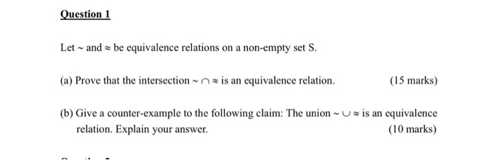 Solved Let and be equivalence relations on a non-empty set | Chegg.com