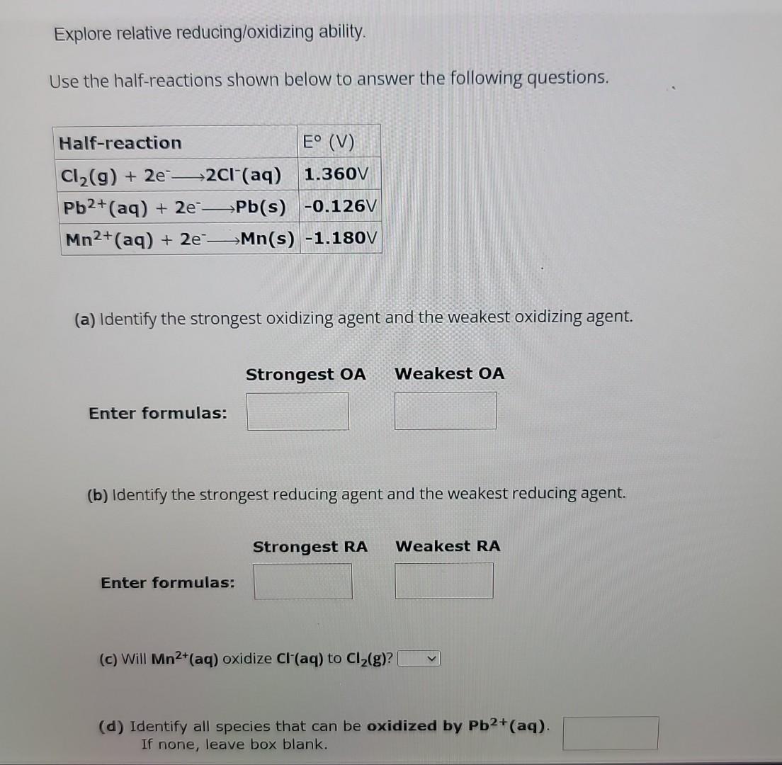 Solved Explore relative reducing/oxidizing ability. Use the | Chegg.com