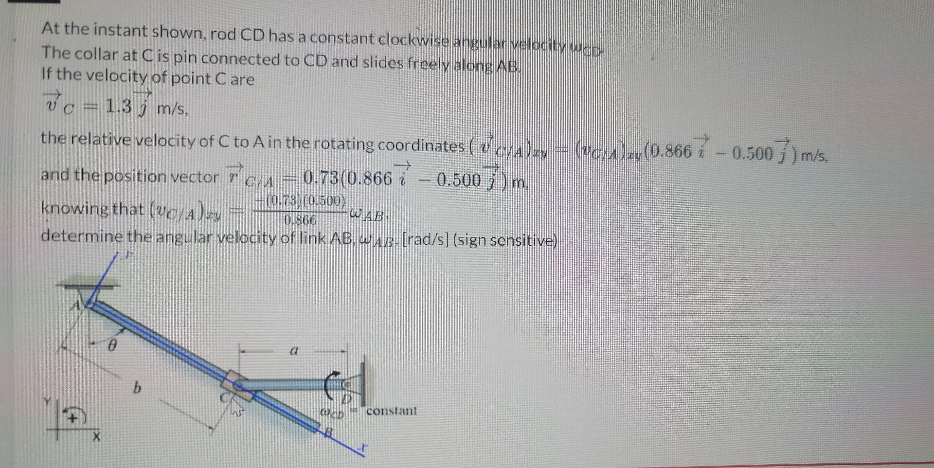 Solved At the instant shown, rod CD has a constant clockwise | Chegg.com