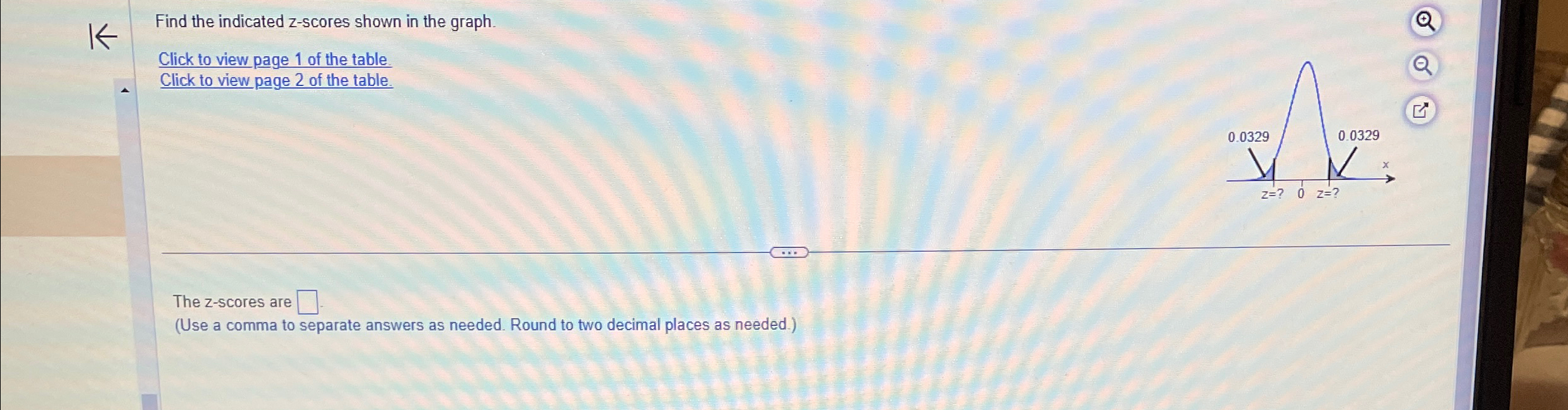 Solved Find the indicated z-scores shown in the graph.Click | Chegg.com
