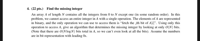 Solved 4 22 Pts Find The Missing Integer An Array A Of 5729