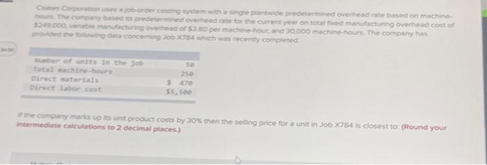 Solved Coates Corporation uses a job-order costing system | Chegg.com