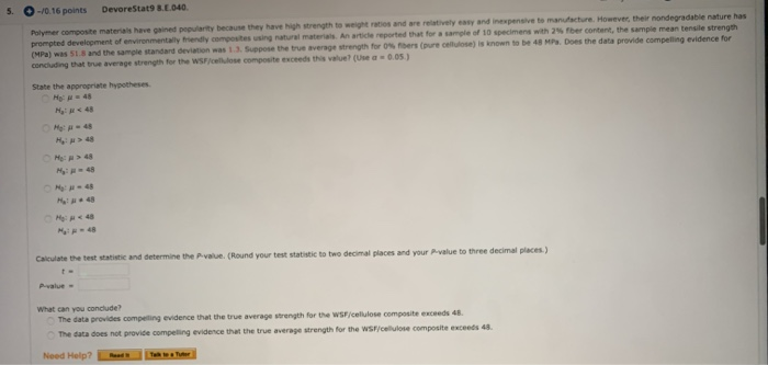 Solved DevoreStat9 8.E.040. 5. -/0.16 points Polymer | Chegg.com