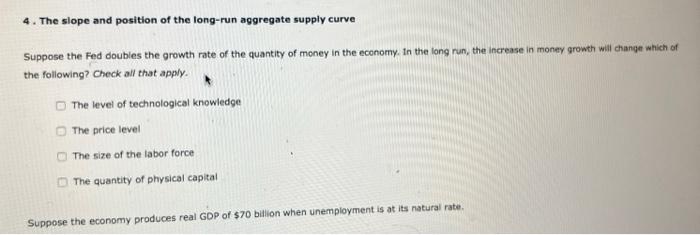 Solved 4. The slope and position of the long-run aggregate | Chegg.com