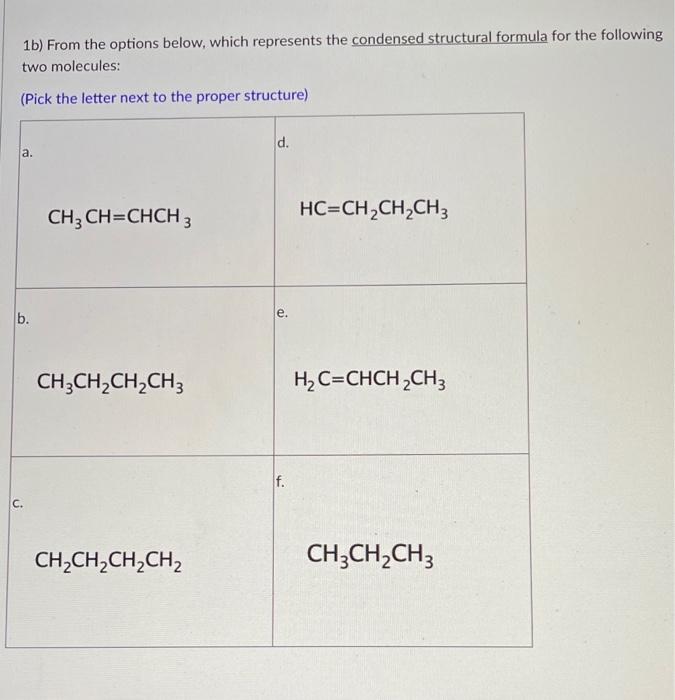 Solved 1b) From the options below, which represents the | Chegg.com