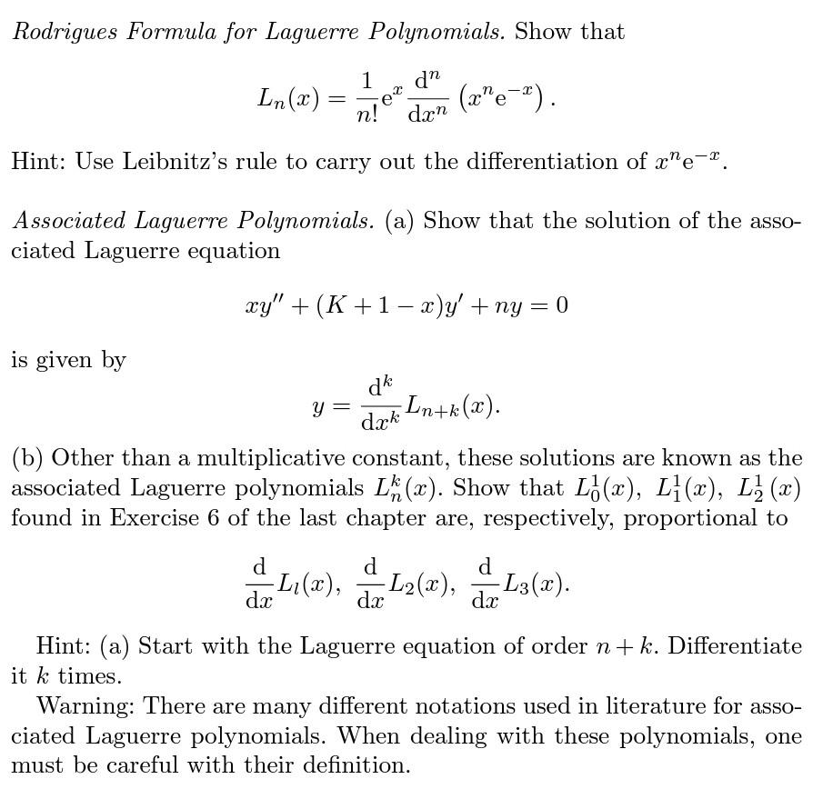 Solved Rodrigues Formula for Laguerre Polynomials. Show that | Chegg.com