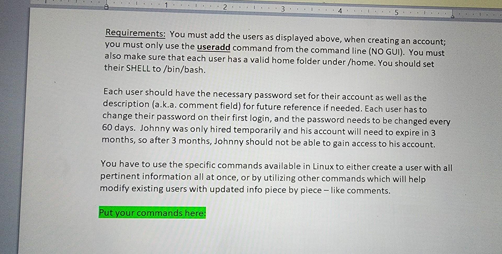 Solved You will be required to add 3 users to your system. | Chegg.com