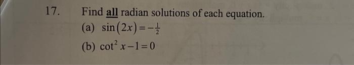Solved Find all radian solutions of each equation. (a) | Chegg.com