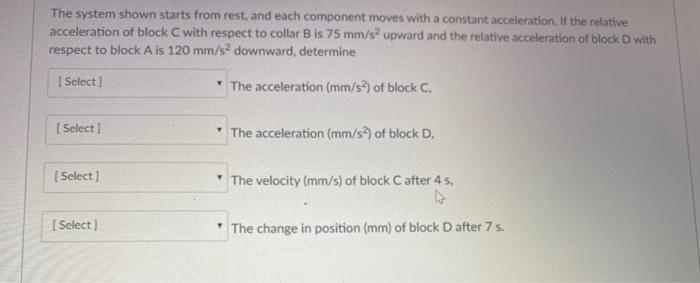 Solved B D The system shown starts from rest, and each | Chegg.com