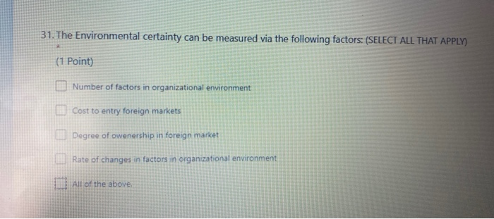 Solved The Environmental certainty can be measured via the | Chegg.com