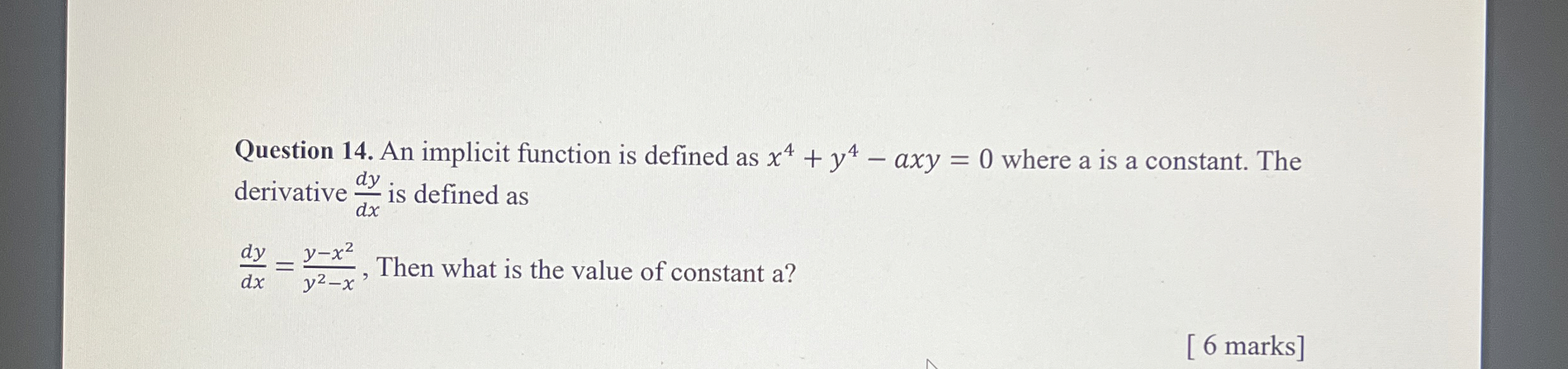 Solved An implicit function is defined as x4+y4-axy=0 ﻿where | Chegg.com