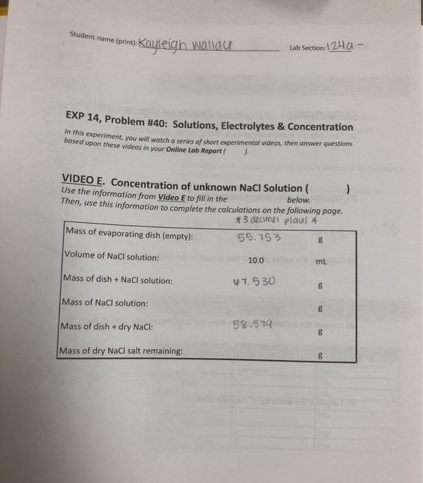 Solved I dont know how to find the mass of dish + NaCl | Chegg.com