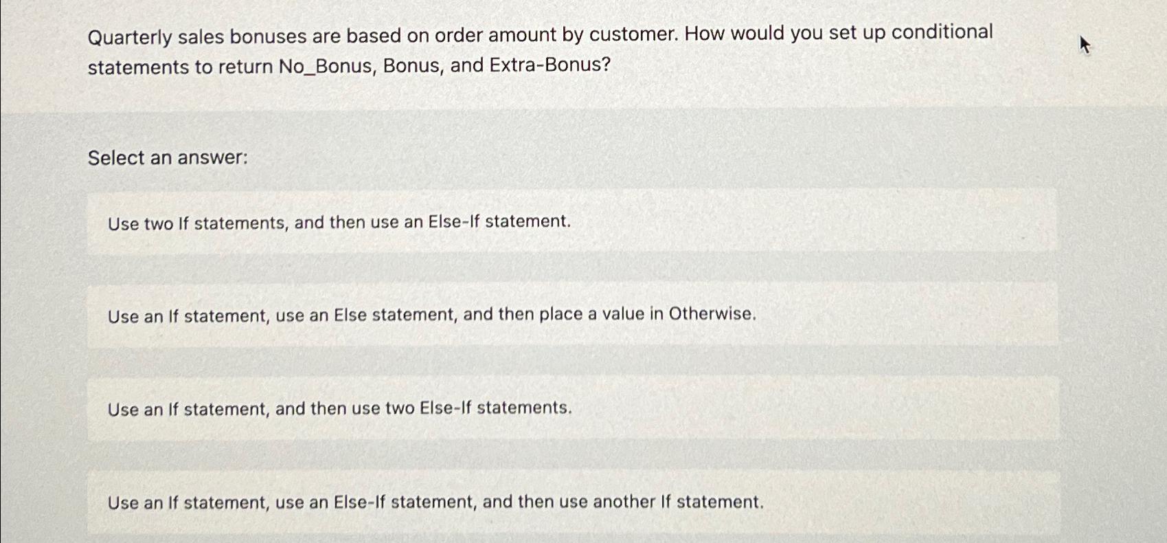 Solved Quarterly sales bonuses are based on order amount by | Chegg.com