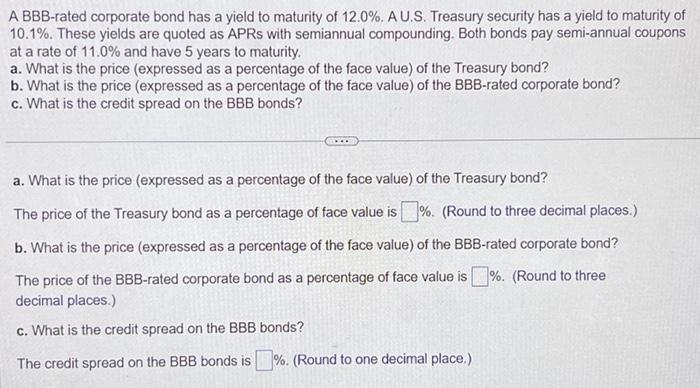 Solved A BBB-rated corporate bond has a yield to maturity of | Chegg.com