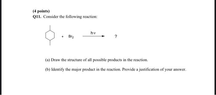 Solved (4 points) Q11. Consider the following reaction: hv + | Chegg.com