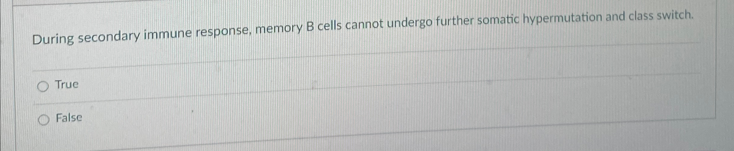 Solved During secondary immune response, memory B ﻿cells | Chegg.com