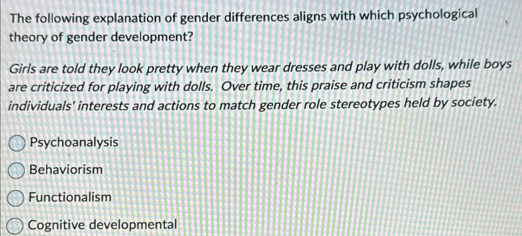 Solved The following explanation of gender differences | Chegg.com
