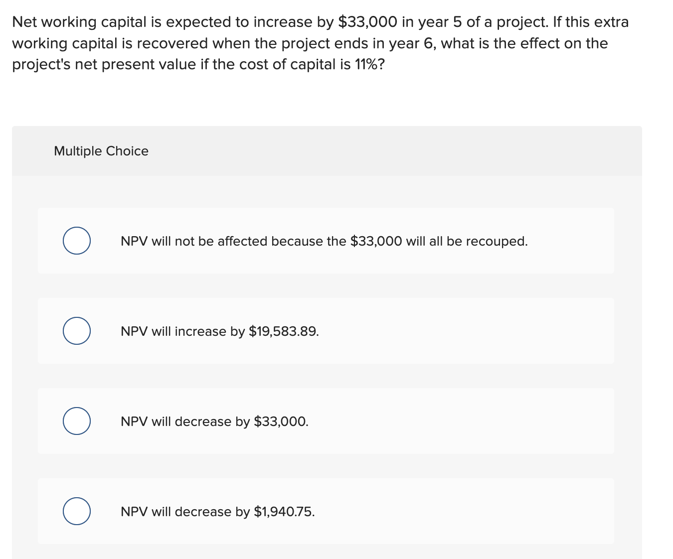 Solved Net working capital is expected to increase by \( \$ | Chegg.com
