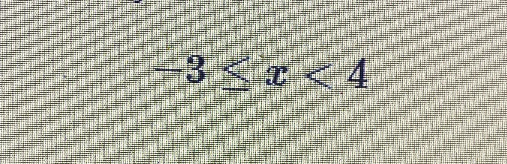 Solved -3≤x