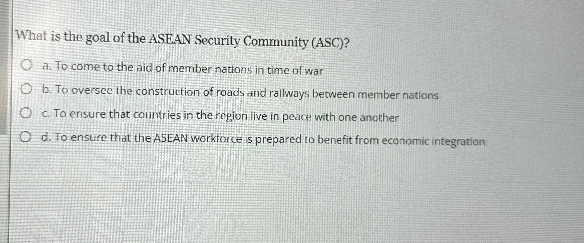 Solved What is the goal of the ASEAN Security Community | Chegg.com