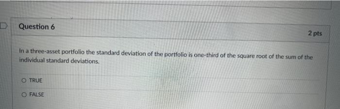 Solved In a three-asset portfolio the standard deviation of | Chegg.com