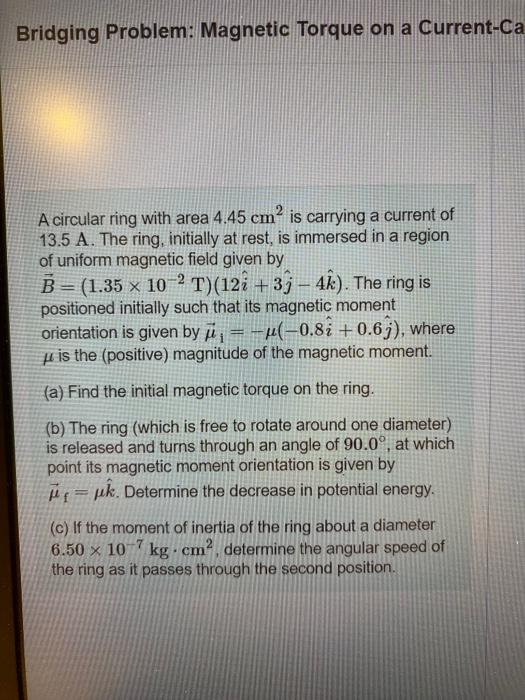 Solved Bridging Problem: Magnetic Torque on a Current-Ca A | Chegg.com
