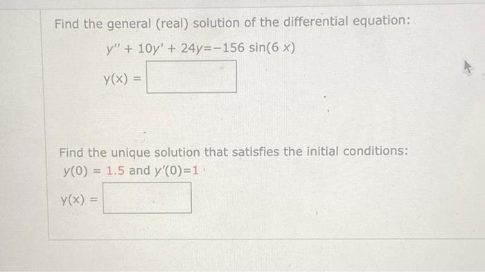 Solved Find the general (real) solution of the differential | Chegg.com