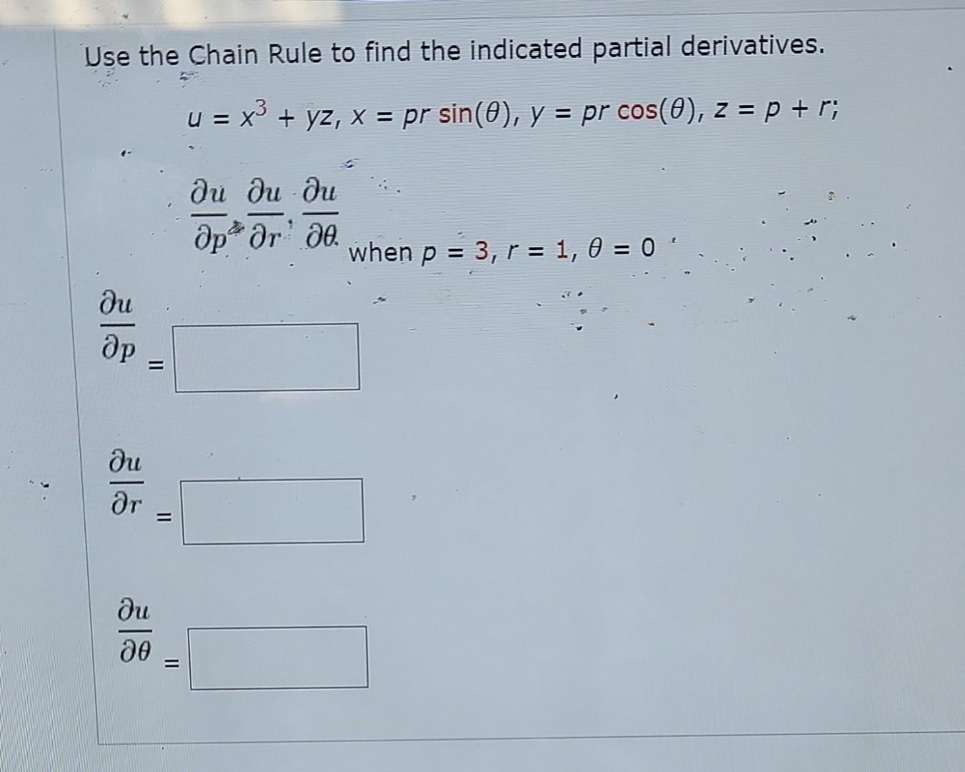 Solved Use the Chain Rule to find the indicated partial | Chegg.com