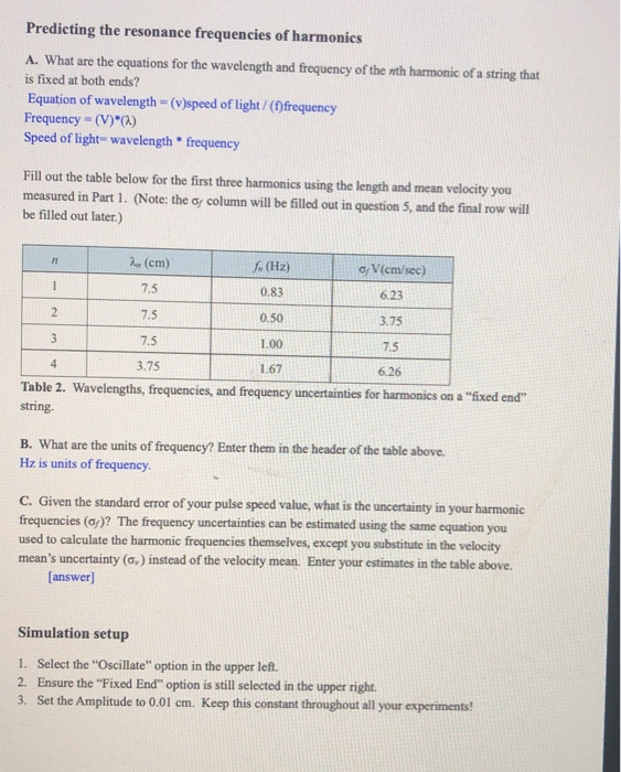 Predicting the resonance frequencies of harmonics A. | Chegg.com