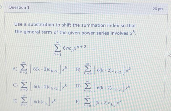 Solved Use a substitution to shift the summation index so | Chegg.com