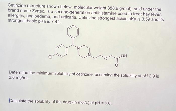 Solved Cetirizine (structure shown below, molecular weight | Chegg.com
