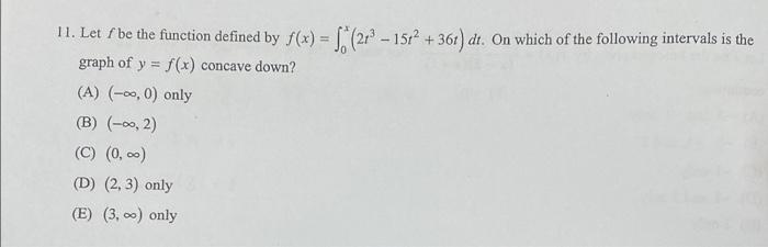 Solved 11. Let f be the function defined by | Chegg.com