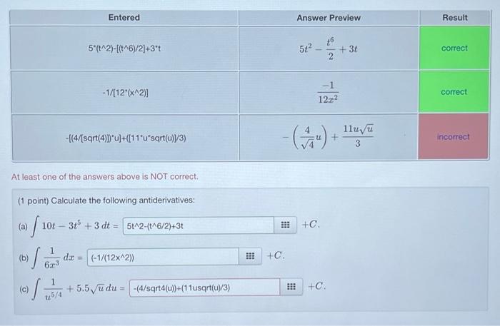 Solved ast one of the answers above is NOT correct. oint) | Chegg.com