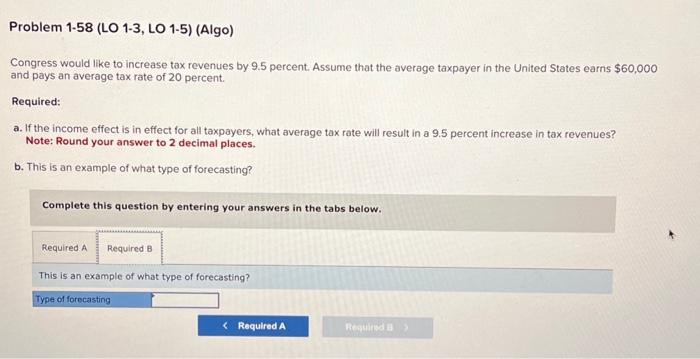 Solved Congress would like to increase tax revenues by 9.5 | Chegg.com