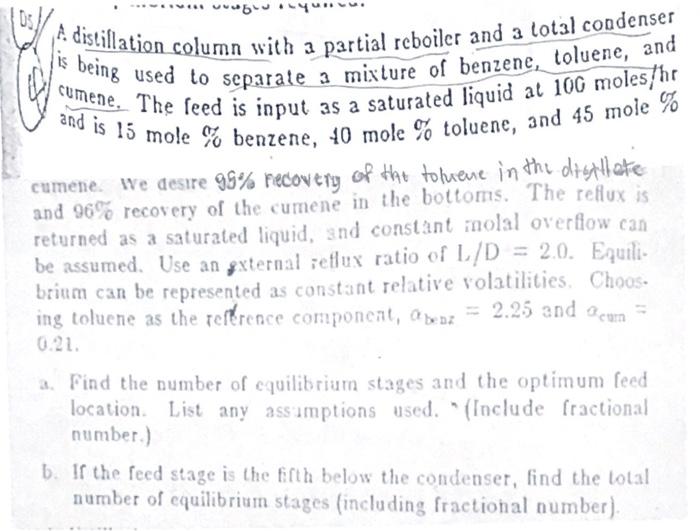 Solved A distiflation column with a partial reboiler and a | Chegg.com