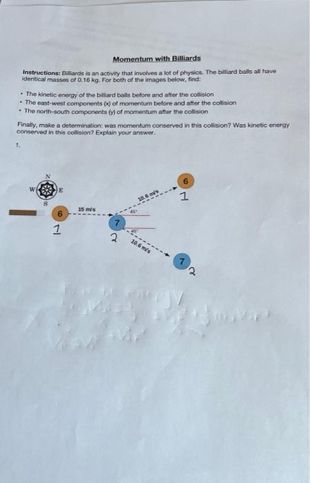 Solved Momentum with Billiards Instructions: Biliards is an | Chegg.com