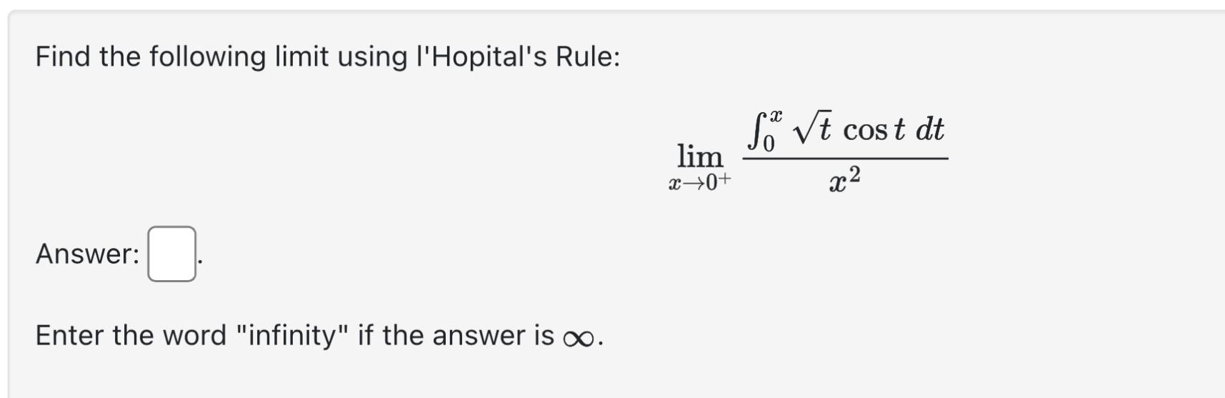 Solved Find the following limit using l'Hopital's | Chegg.com