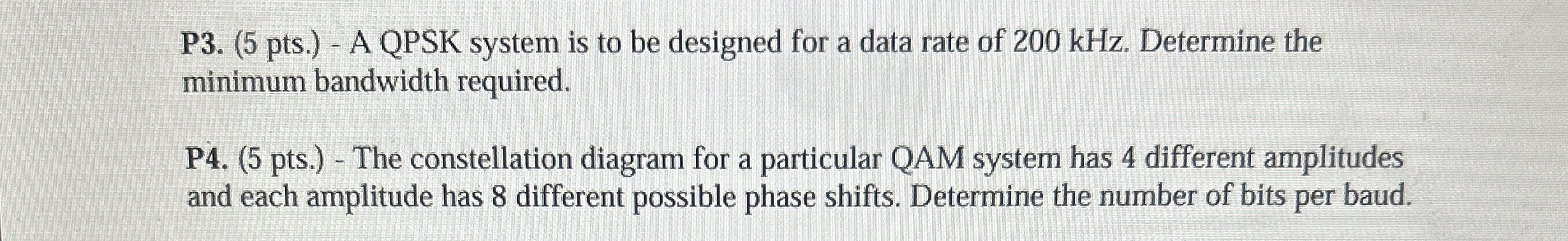 Solved P3. (5 ﻿pts.) - ﻿A QPSK system is to be designed for | Chegg.com