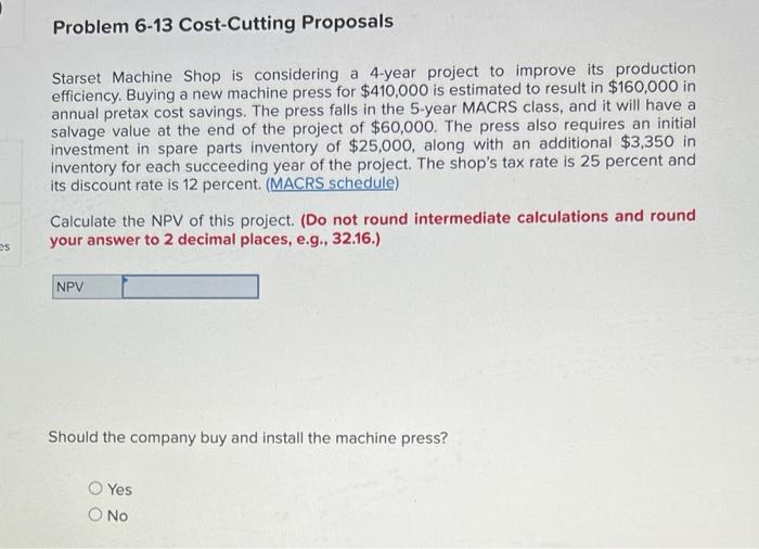 Solved Problem 6-13 Cost-Cutting Proposals Starset Machine | Chegg.com