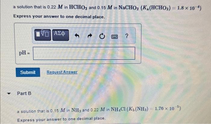 Solved a solution that is 0.22M in HCHO2 and 0.15M in | Chegg.com