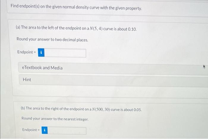 Solved Find endpoint(s) on the given normal density curve | Chegg.com