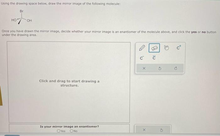 Solved Using the drawing space below, draw the mirror image | Chegg.com