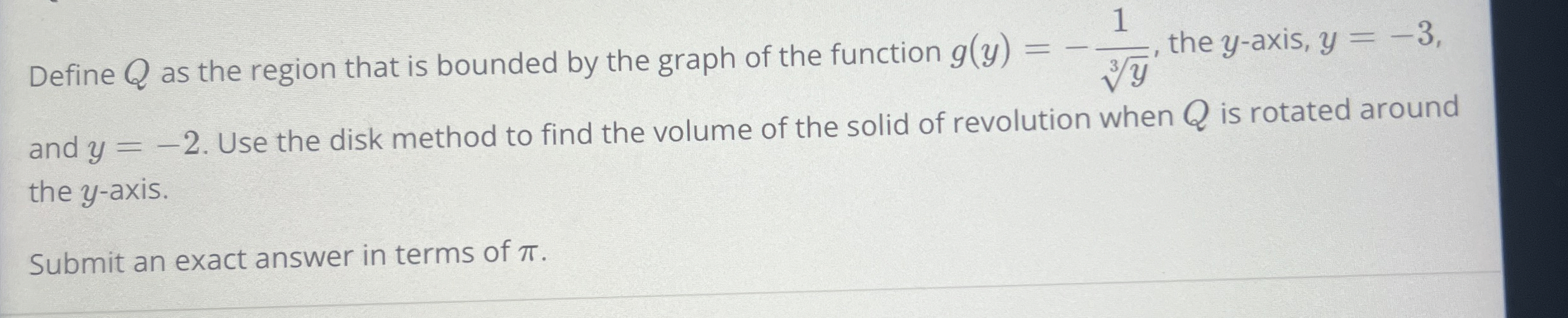 Solved Define Q ﻿as the region that is bounded by the graph | Chegg.com