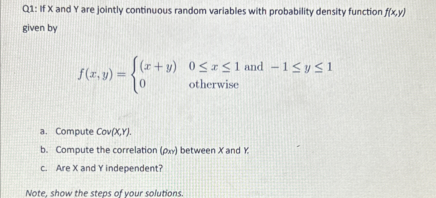 Solved Q1: If x ﻿and Y ﻿are jointly continuous random | Chegg.com