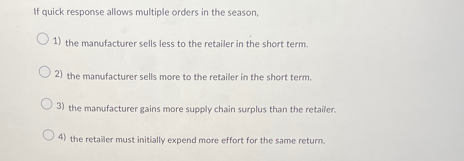 Solved If quick response allows multiple orders in the | Chegg.com