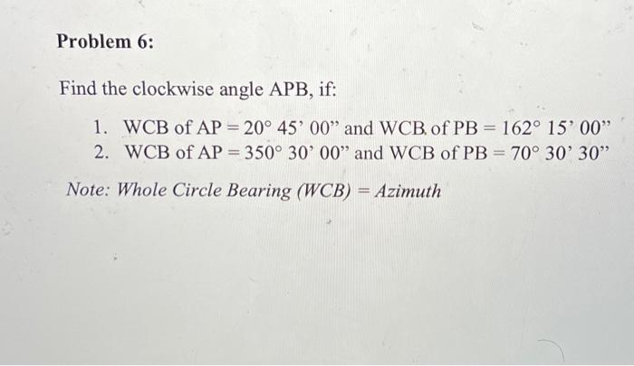 Find the clockwise angle APB, if: 1. WCB of | Chegg.com